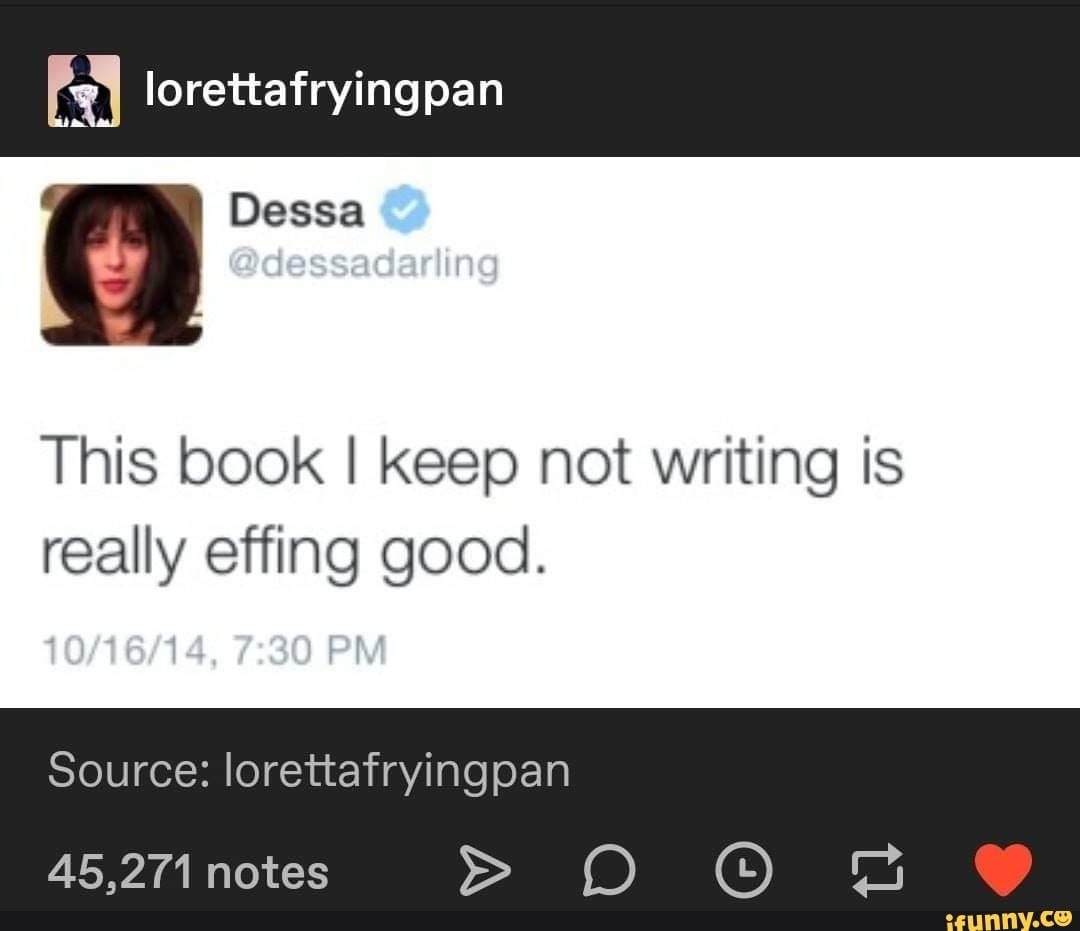 30 Memes for writers so you can procrastinate too – Antonia Bernardin