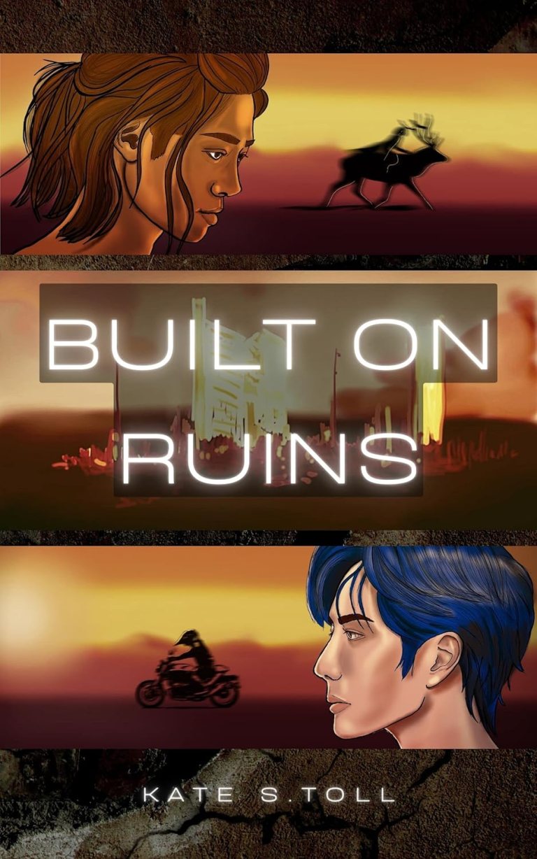 Built on Ruins – Kate S Toll – Antonia Bernardin